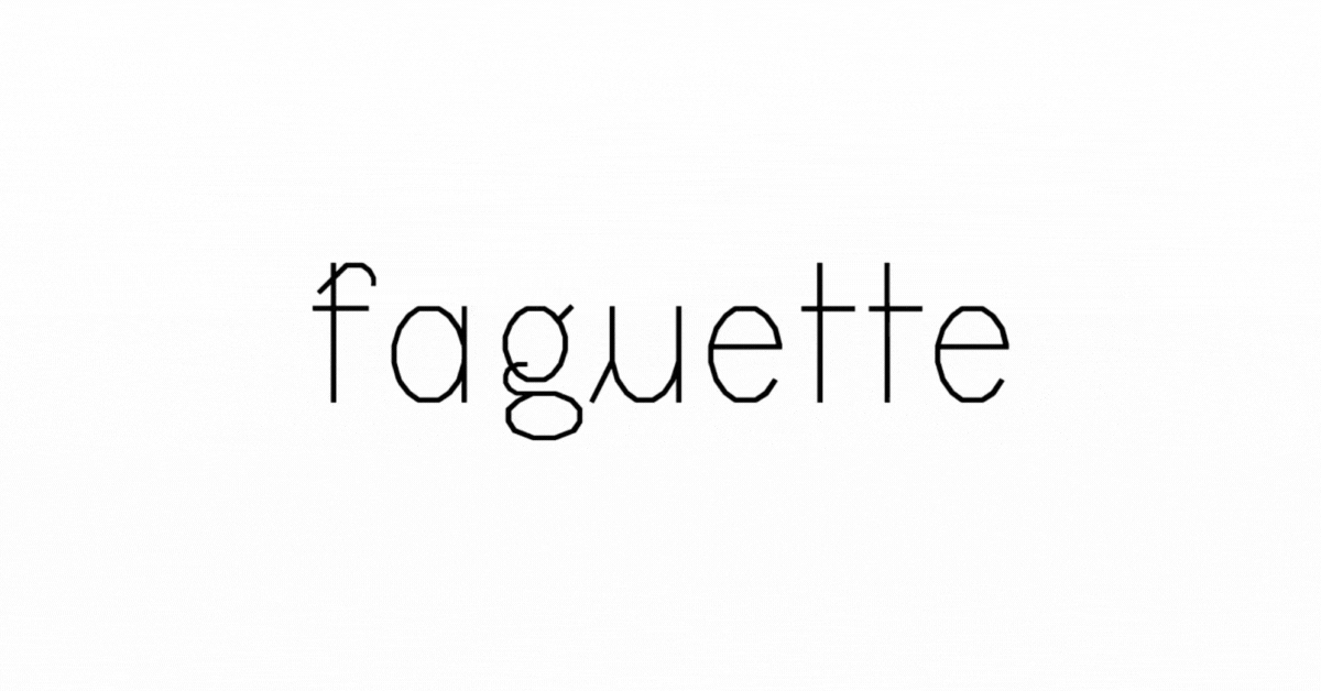 faguette™️